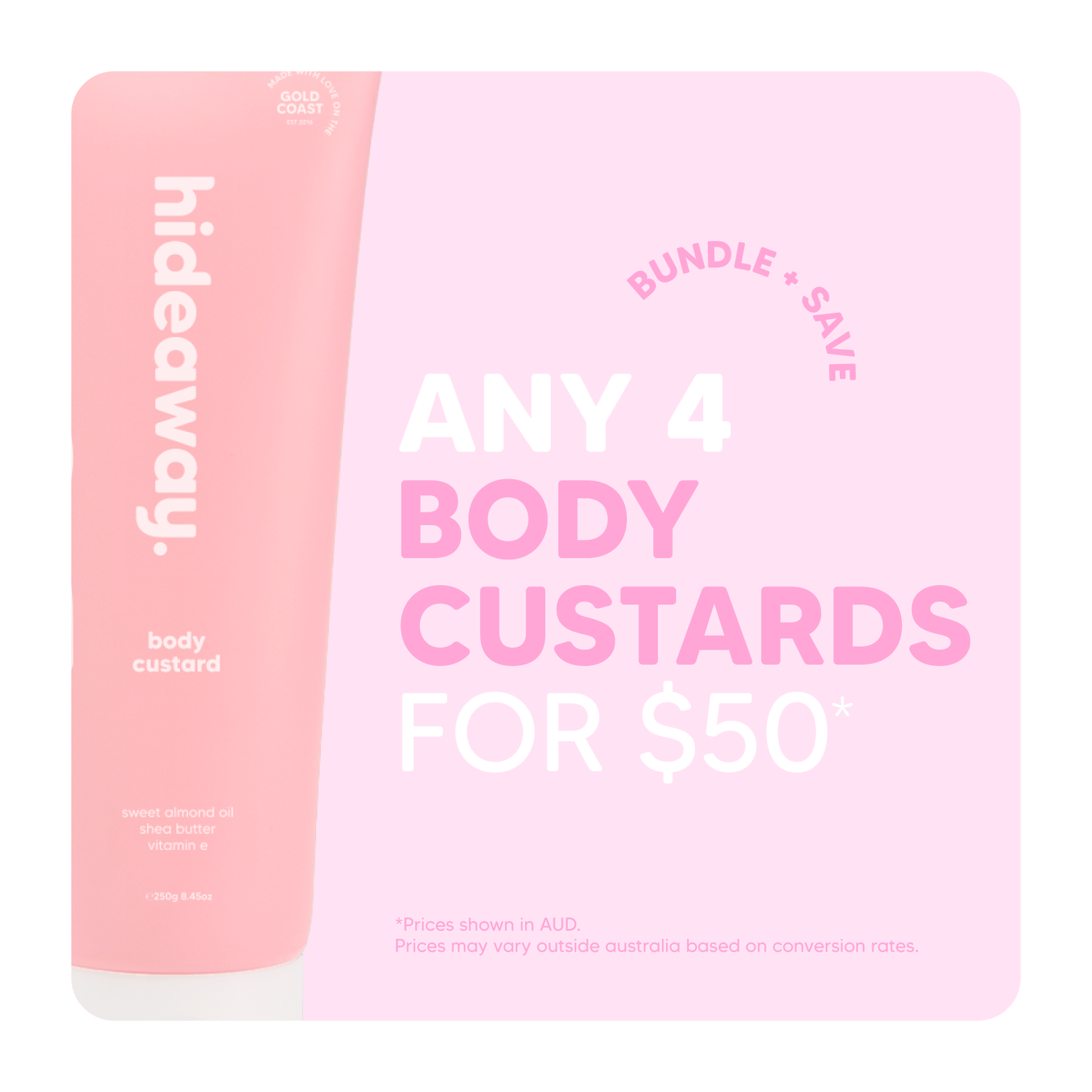 Mix & Match Body Custards – Hideaway